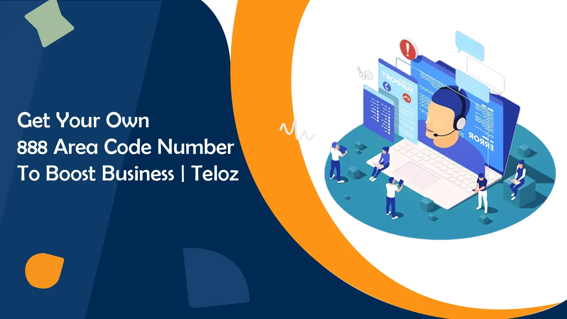 Get Your Own 888 Area Code Number To Boost Business Teloz Get Your Own 888 Area Code Number To Boost Business Teloz